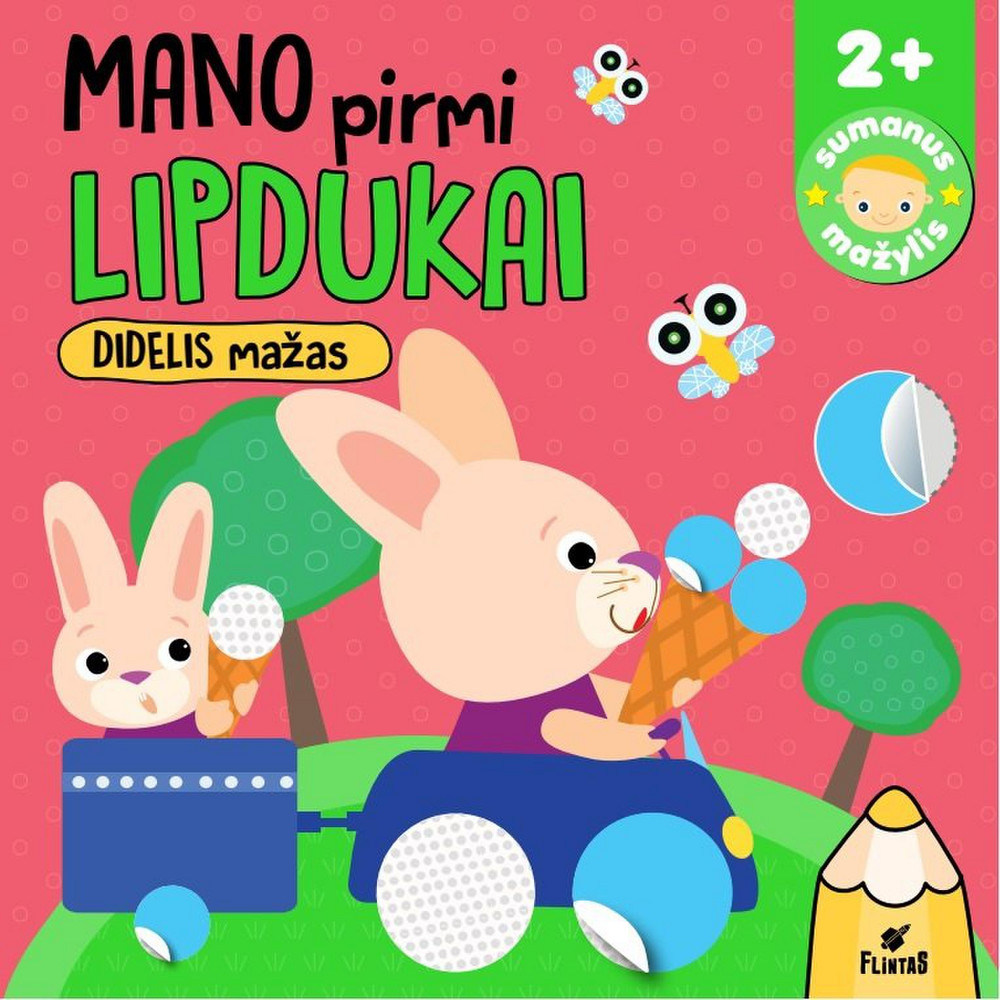 Mano pirmi lipdukai. Didelis Mažas | Kainos.lt