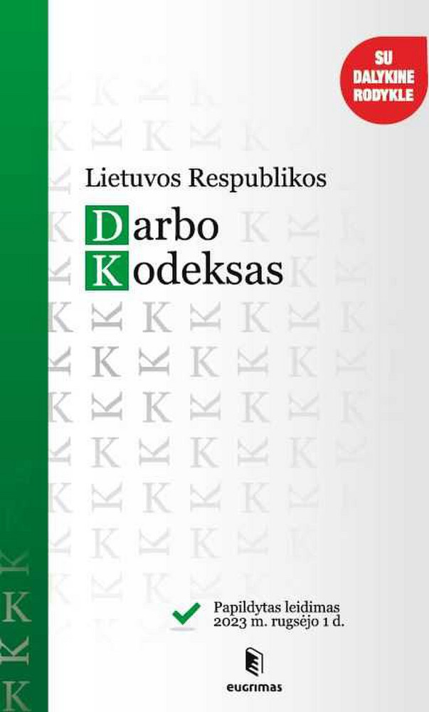 darbo kodeksas kaina nuo 1.67 € (5 pard.)
