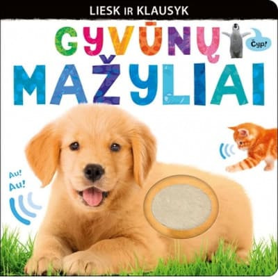 [Nuo €] Gyvūnų mažyliai. Liesk ir klausyk, atsiliepimai | Kainos.lt